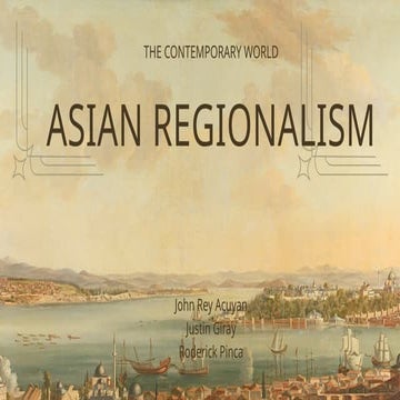Asian Regionalism (The Contemporary World) | PPTX