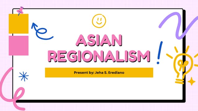 asian regionalism 4.pptx