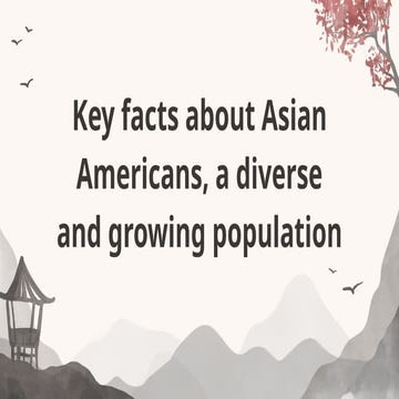 Asian Americans.pptx y no se para que me hagan como la otra | PPTX