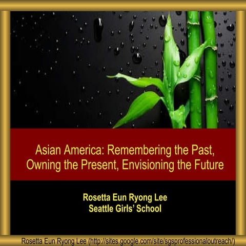 Brooklyn Friends School Asian America Presentation | PPT