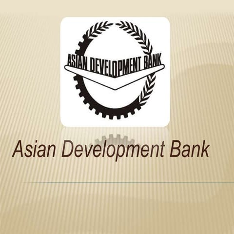 Asian development bank | PPTX