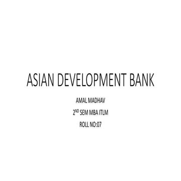 Asian Development Bank Pptx This Is A Presentation About How Asian