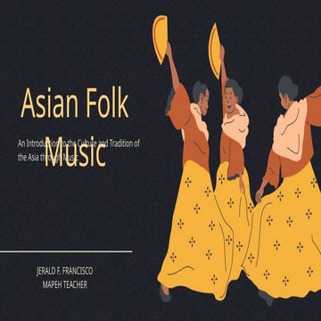 Asian Folk Music,korean, Japanese, fillipino, Thailand, etc. | PPTX