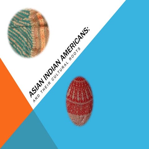 Asian indian americans | PPT