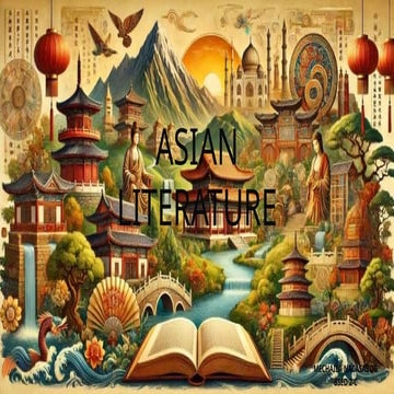 ASIAN LITERATURE in asia .............pptx