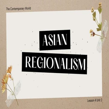 Asian Regionalism: Indonesia (The Contemporary World) | PPTX