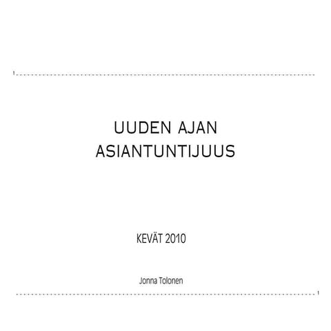Uuden ajan asiantuntijuus | PDF