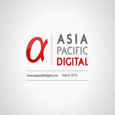 Asia pacific digital presentation | PPTX | Business | Business and Finance