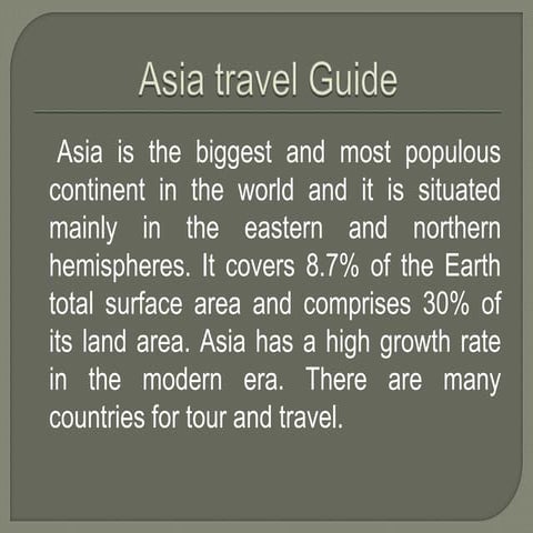 Asia travel guide | PPTX