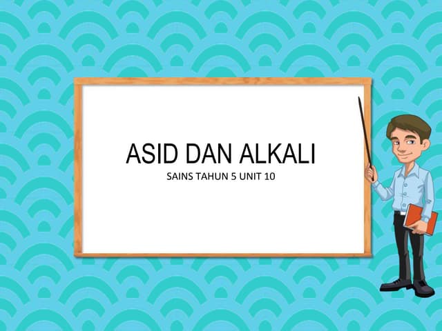 Asid & alkali | PPTX