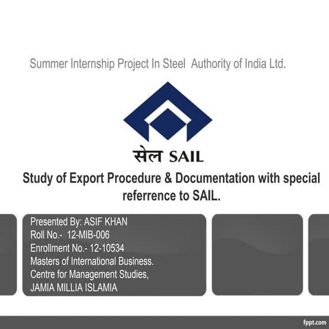 EXIM Procedure and Documentation:- A Study of SAIL documentation ...