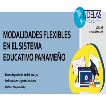 MODALIDADES FLEXIBLES EN EL SISTEMA EDUCATIVO PANAMEÑO | PPTX