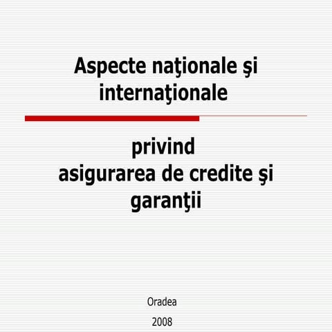 Asigurarea de credite si garantii | PPT