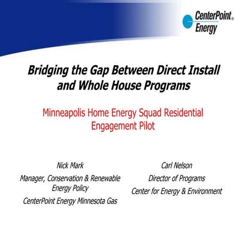 Bridging the Gap Between Direct Install and Whole House Programs | PPTX