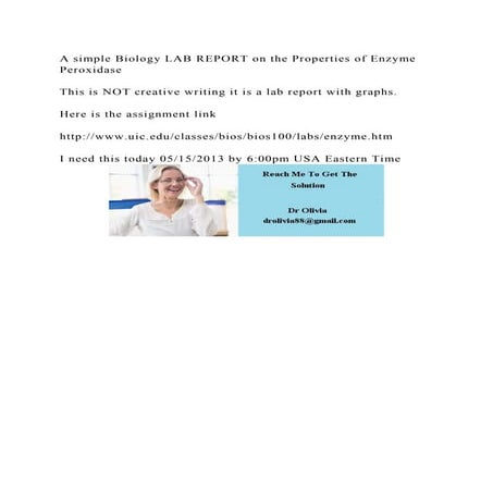 A simple Biology LAB REPORT on the Properties of Enzyme Peroxidase.docx