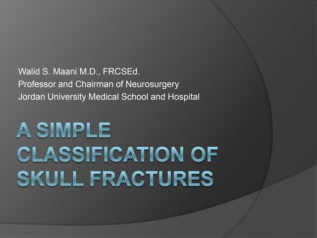 A Simple Classification Of Skull Fractures Pptx