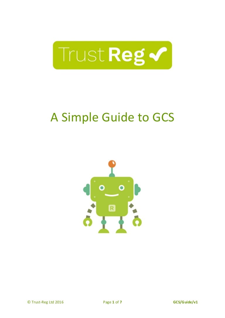 A Simple Guide to GCS