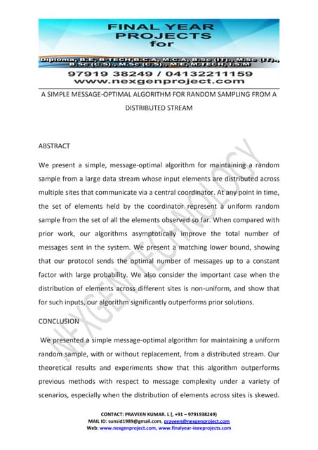 A Simple Message Optimal Algorithm For Random Sampling From A Distributed Stream Pdf