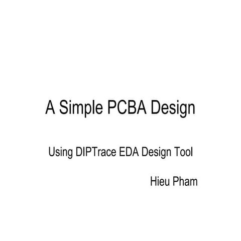 A Simple Pcba Design | PPT