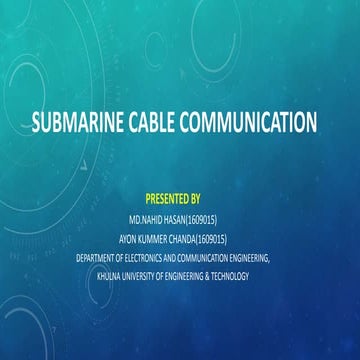 A simple slide on submarine cable-communication | PPTX