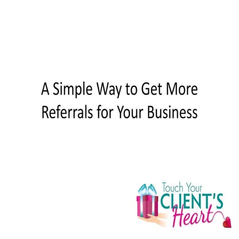 39 Ways To Increase Your Referrals And Grow Your Chapter | PPT
