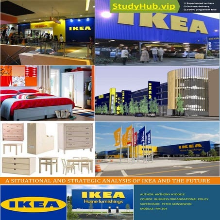 A SITUATIONAL AND STRATEGIC ANALYSIS OF IKEA AND THE FUTURE | PDF