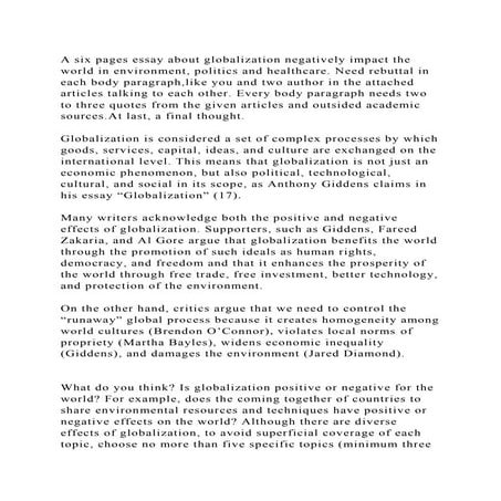 A six pages essay about globalization negatively impact the world in.docx