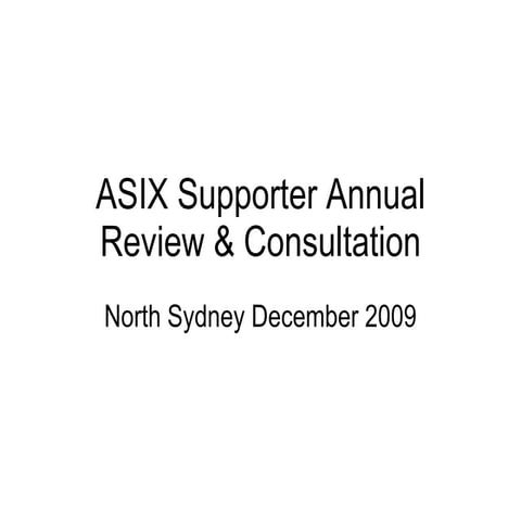 Asix Supporter Annual Review & Consultation | PPT | Business | Business ...