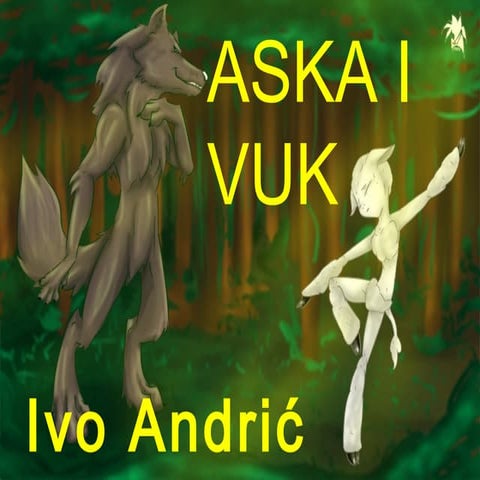 Aska i vuk_bruna | PPT
