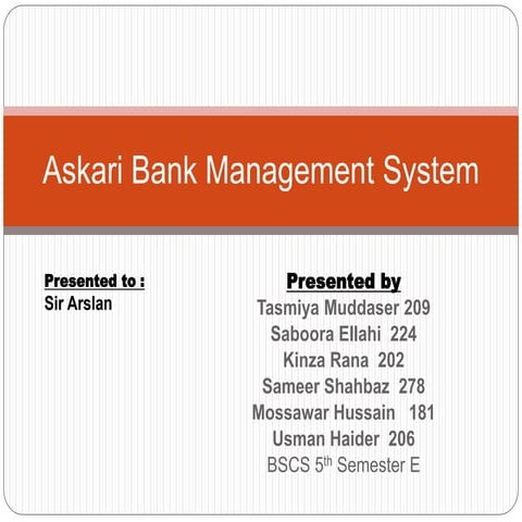 Askari bank management system | PPTX