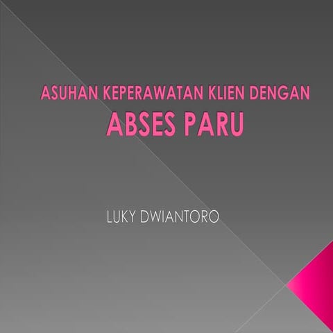 Askep abses paru | PPTX