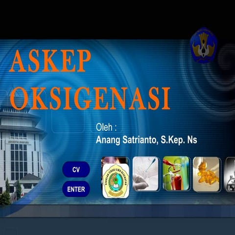 Askep oksigenasi 2011 | PPT