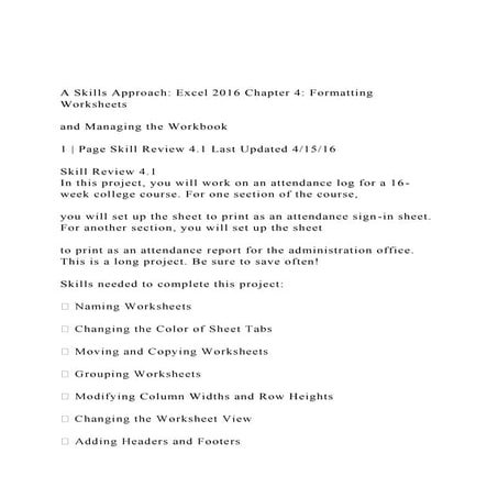 A Skills Approach Excel 2016 Chapter 4 Formatting Worksheets.docx