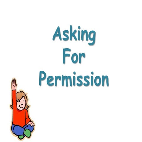 asking-for-permission.pptx