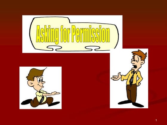 Chapter 4 -1. Asking & Giving permission.ppt