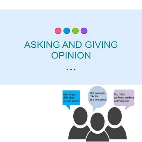 Asking adn Giving Opinion - 11.pptx