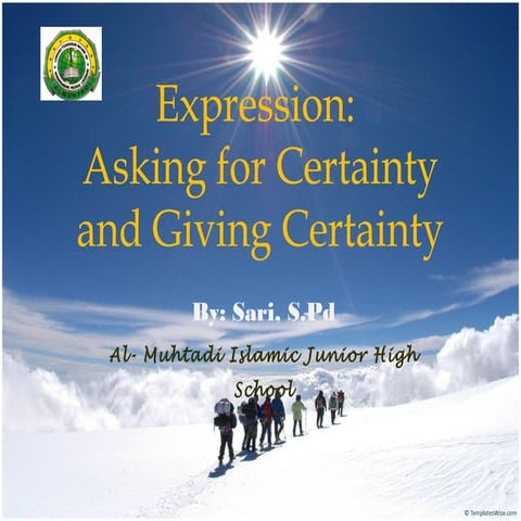 Asking and giving certainty sari media | PPT