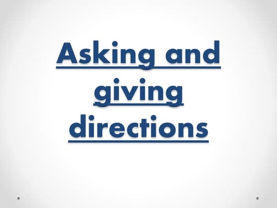 Asking & giving directions | PPT