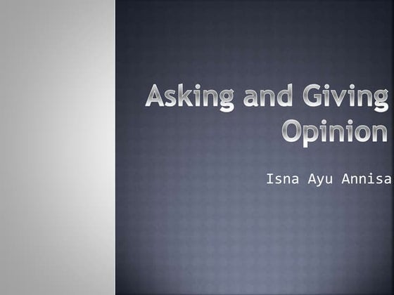 Expressions of asking and giving opinion | PPTX