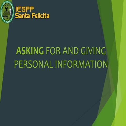 ASKING FOR AND GIVING PERSONAL INFORMATION PPT.pptx
