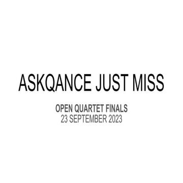 ASKQANCE JUST MISS SEPTEMBER 2023 (1).pptx
