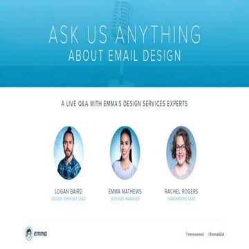 Ask Us Anything about Email Design: A Live Q&A With Emma’s Design ...
