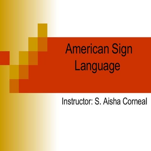 ASL Orientation | PPT