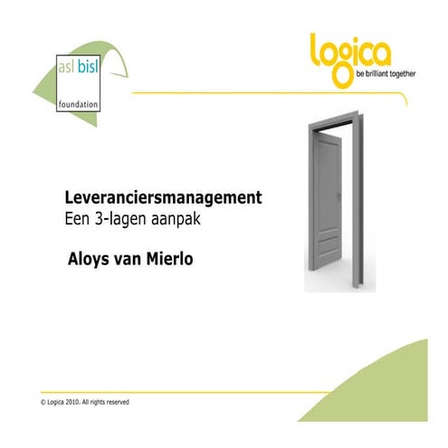 ASL BISL presentatie 20100701 Aloys van Mierlo | PPT