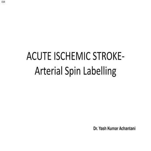 Arterial Spin Labelling in stroke | PPTX