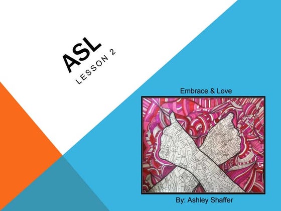 ASL (American Sign Language) | PPT