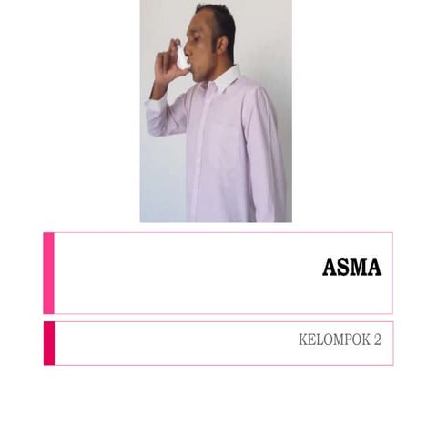 ASMA PPT DISEASE LUNGS HUMAN BODY MEDICINE | PPTX