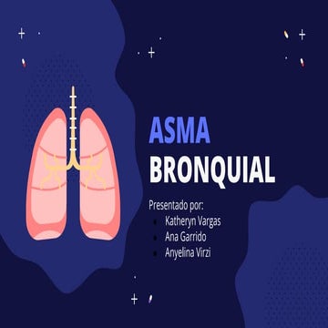 Diapositivas de Asma Bronquial y crisis asmática | PPTX