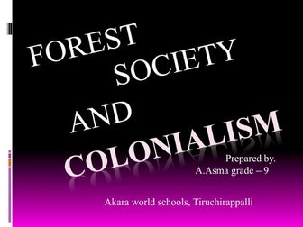 Forest society and colonialism | PPT