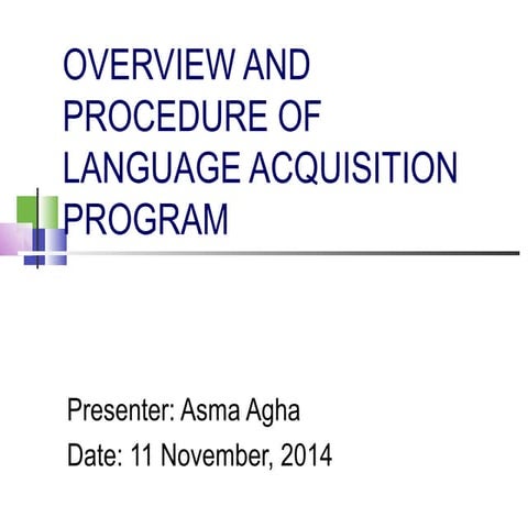 Language Acquisition Program | PPT